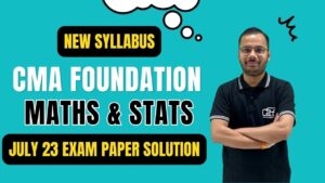 CMA Foundation Question Paper Solutions July 2023 (Free)